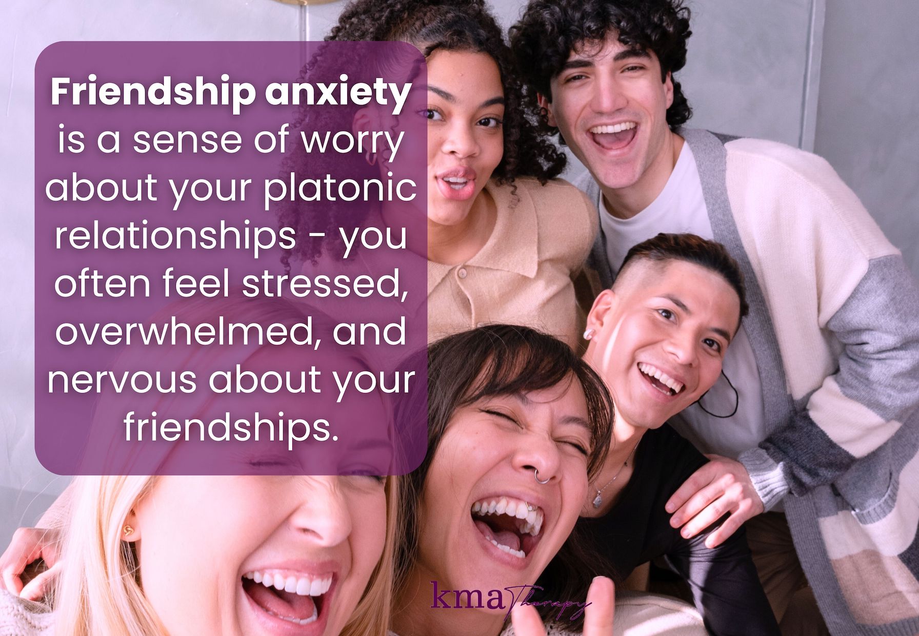 Dealing With Friendship Anxiety? Here's What You Need to Know